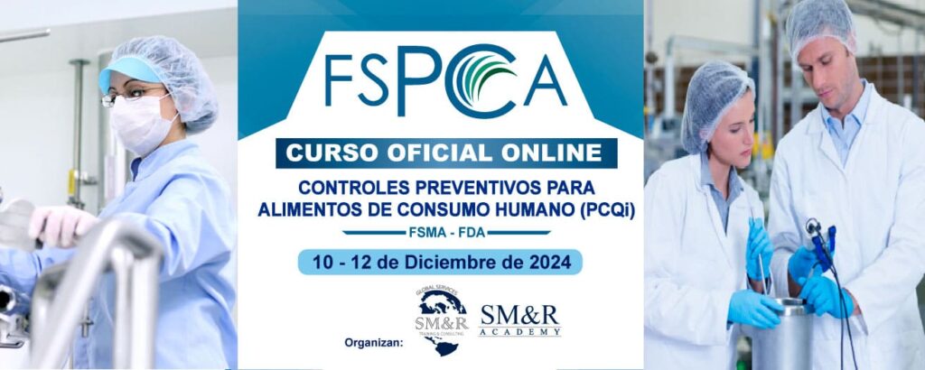 Curso Oficial FSPCA Ecuador (Online en vivo): Controles Preventivos ...