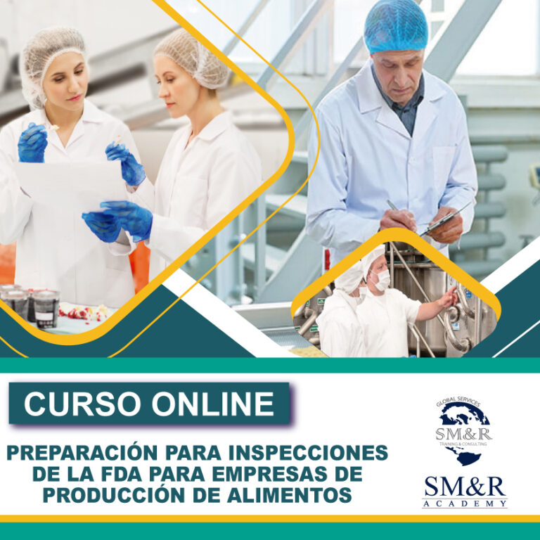 Curso Online – Chile: Preparación para Inspecciones de la FDA para Empresas de Producción de ...