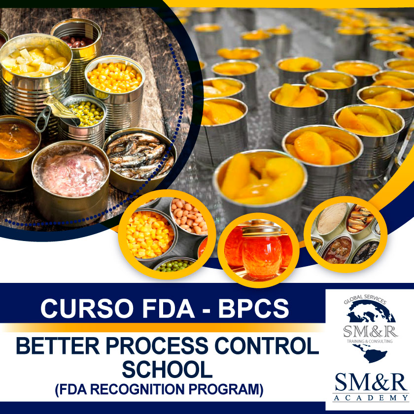 OPEN: CURSO FDA – BPCS «BETTER PROCESS CONTROL SCHOOL» (FDA RECOGNITION ...